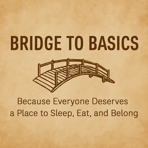 Bridge to Basics- Basic Needs & Disability Support
